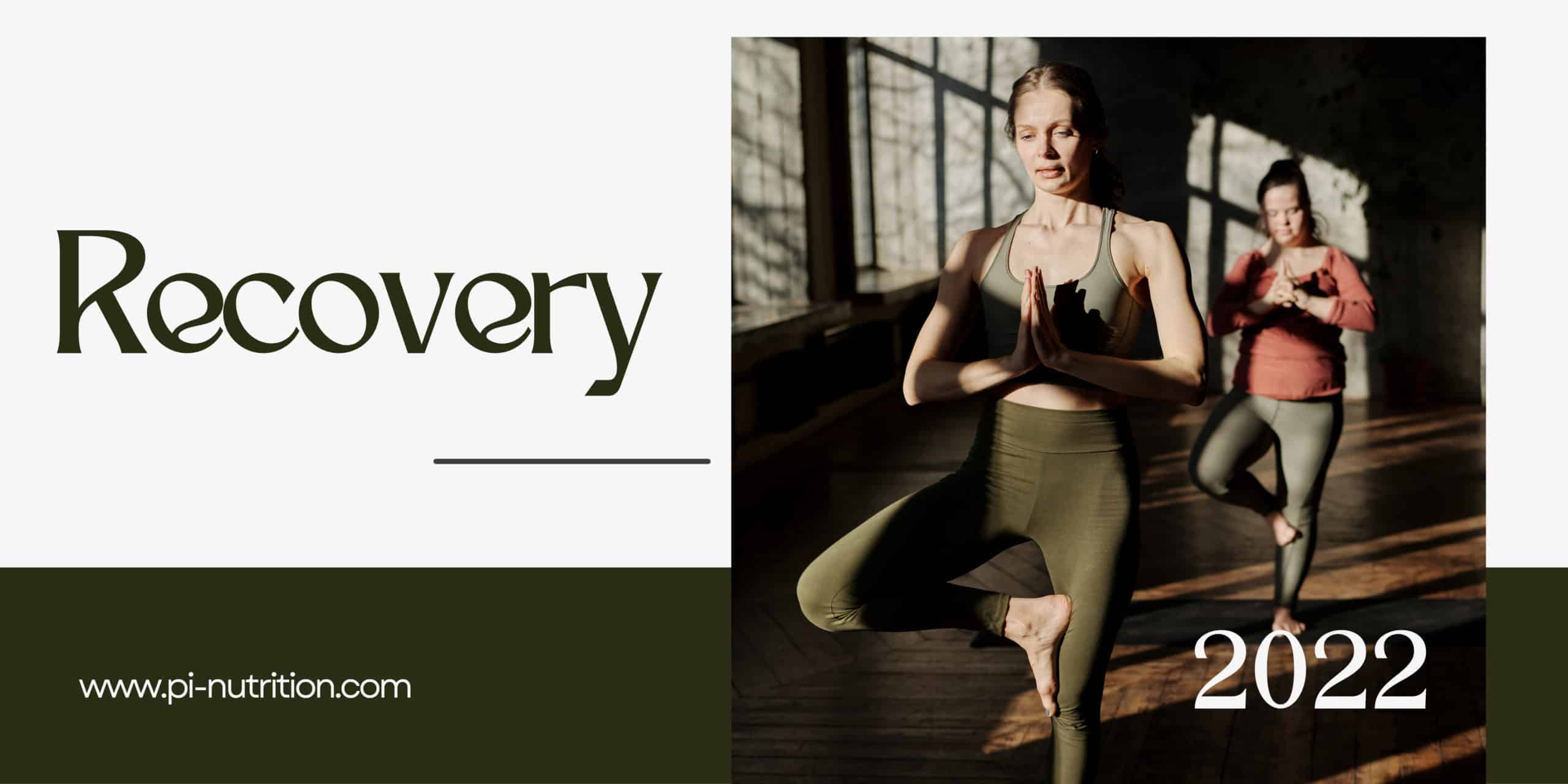 The Importance of Recovery - Performance Inspired Nutrition