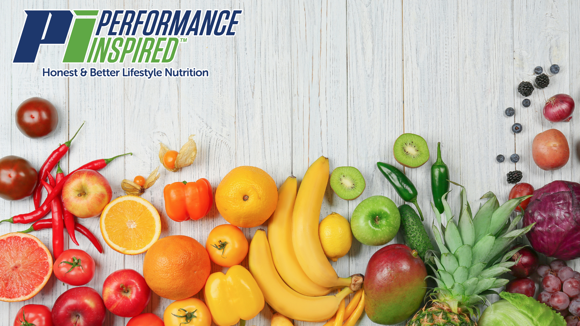 Celebrate Fruit and Vegetables Month! - Performance Inspired Nutrition